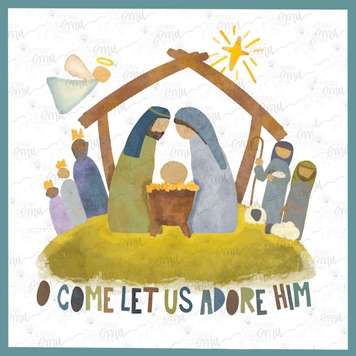 O Come Let Us Adore Him PNG Nativity PNG Christmas - Etsy