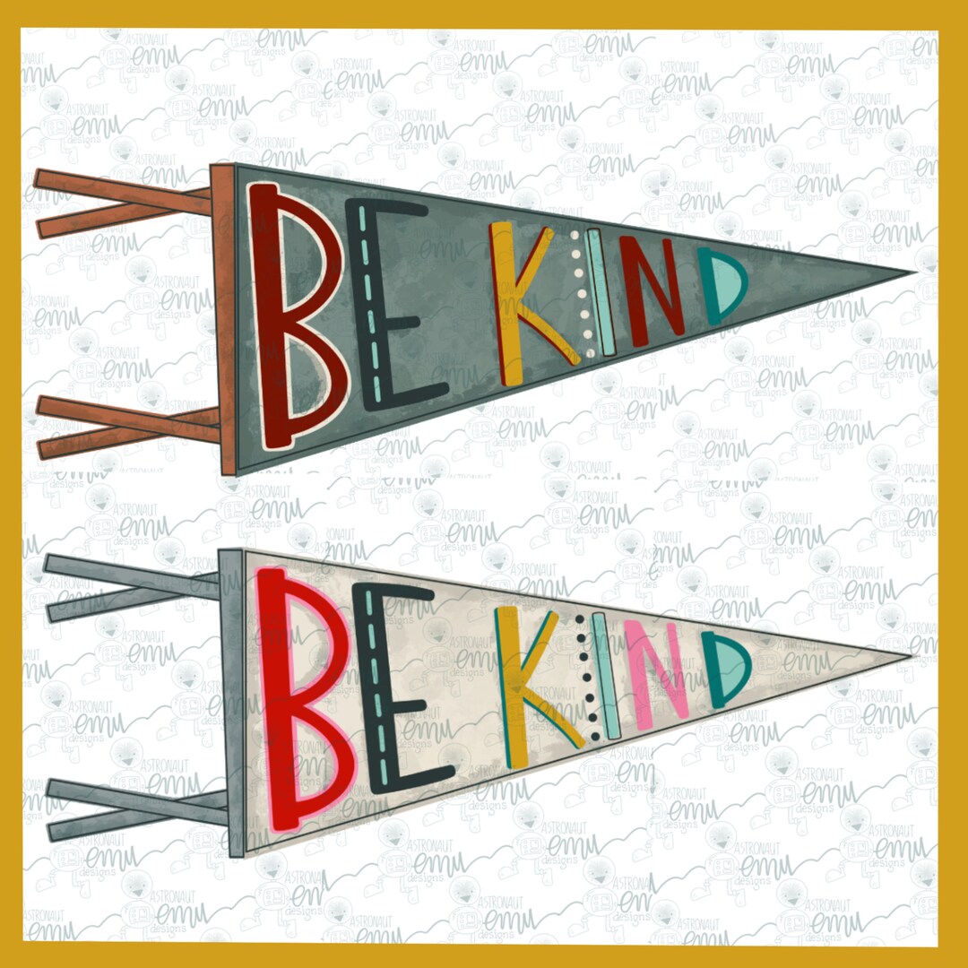 Be Kind Banner PNG, Kindness Sublimation File - Etsy