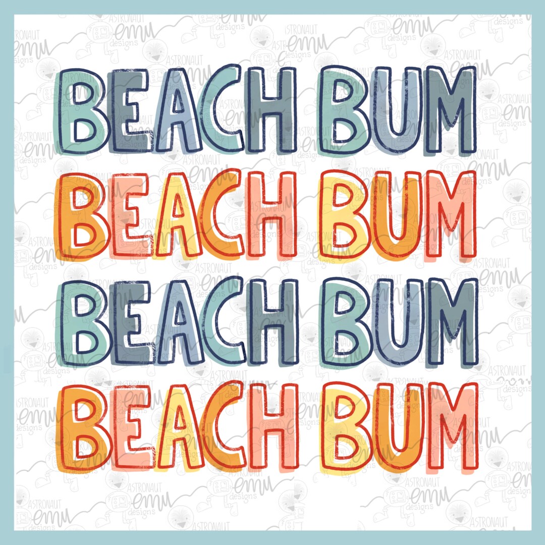 Beach Bum PNG File, Summer Sublimation File - Etsy