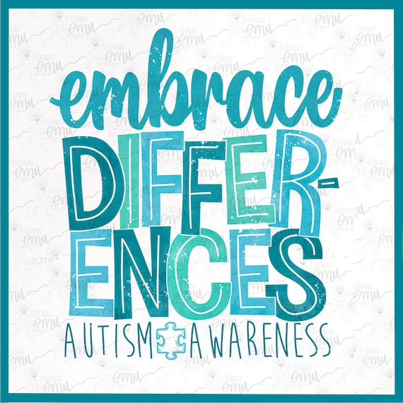 Autism Awareness PNG Embrace Differences Sublimation File | Etsy