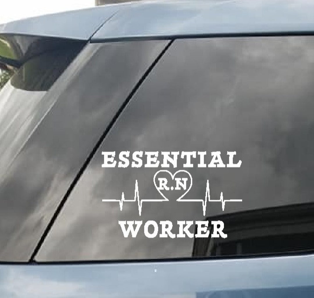 Essential Worker Car Decal Essential Worker Vehicle Decal Nurse ...