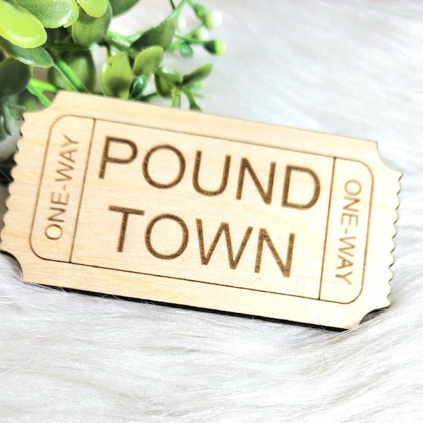 Ticket to Pound Town - Etsy