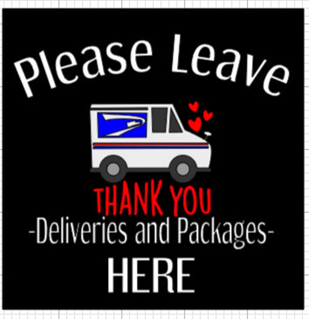 Please Leave Your Deliveries and Packages Here Please Decal-package ...