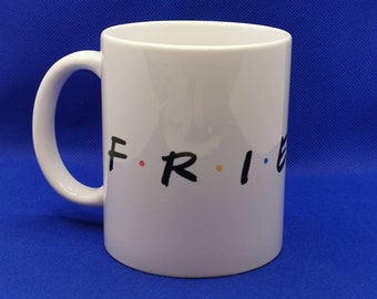 Friends Coffee Mug-rachel Ross Monica Chandler Joey - Etsy