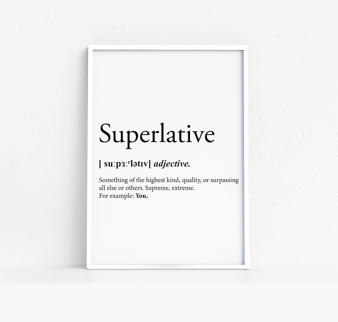 Superlative Definition Print, Minimal Decor Instant Download, Office ...