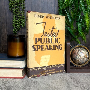 Tested Public Speaking Elmer Wheeler 1939 Second Printing - Author of ...
