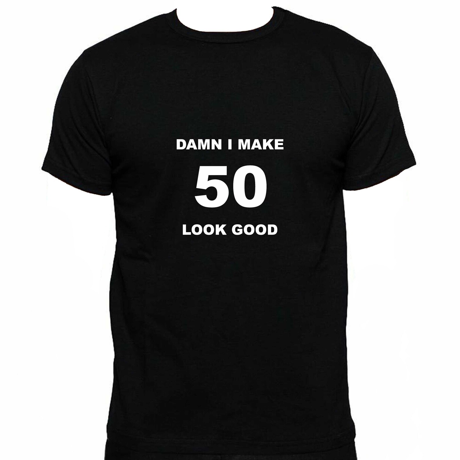 Damn I Make 50 Look Good 50th Fiftieth Birthday Gift Present - Etsy