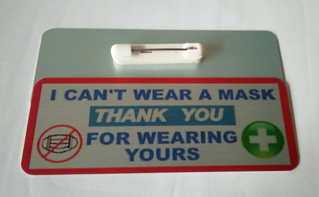 Can't Wear A Mask Badge. Medically Exempt Badge. NHS Pin - Etsy
