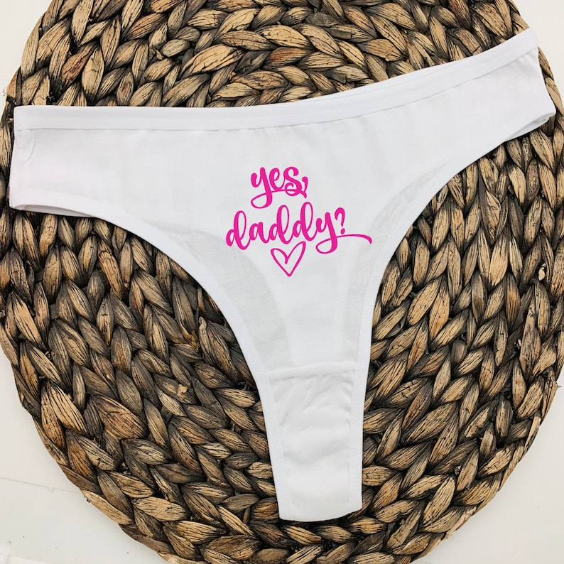 Yes Daddy Thong Funny Thong Ts For Her Etsy