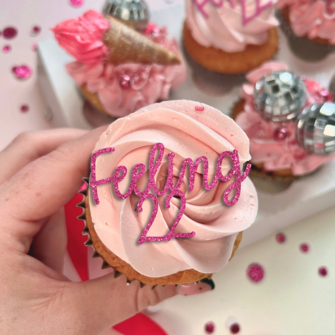 Feeling 22 Cupcake Toppers - Any Colour Customisable - in My Birthday ...