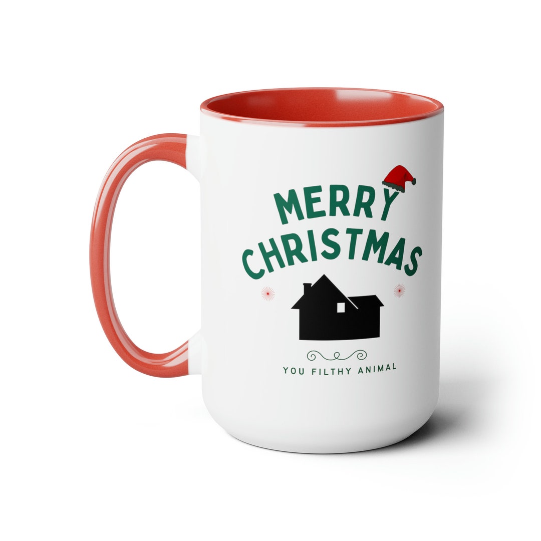 Merry Christmas You Filthy Animal Cocoa Mug Home Alone Coffee Mugs ...