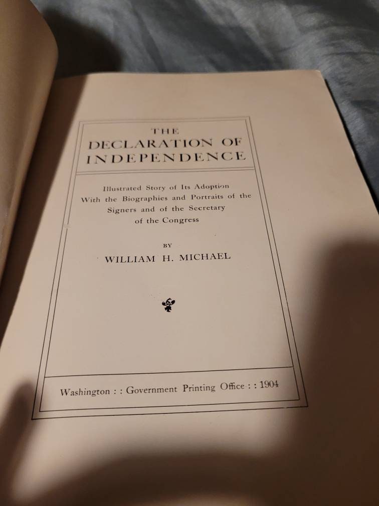The Story of the Declaration of Independence Illustrated 1904 ...