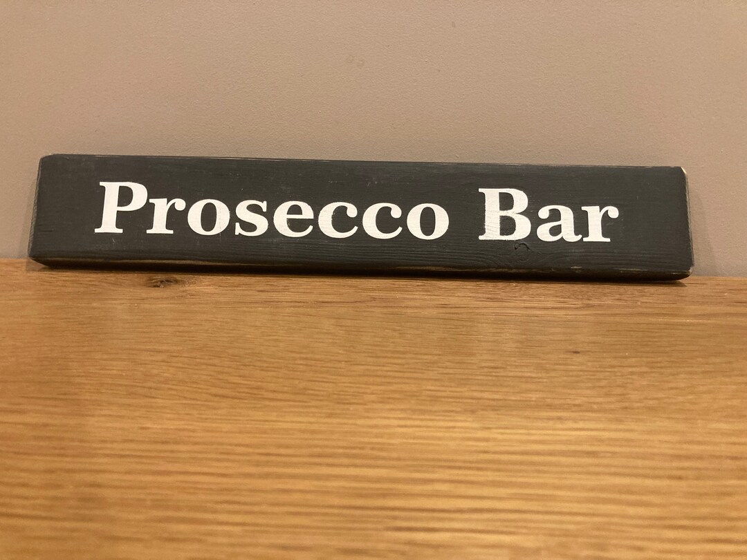 PROSECCO BAR Sign Vintage Old Antique Style - Etsy UK