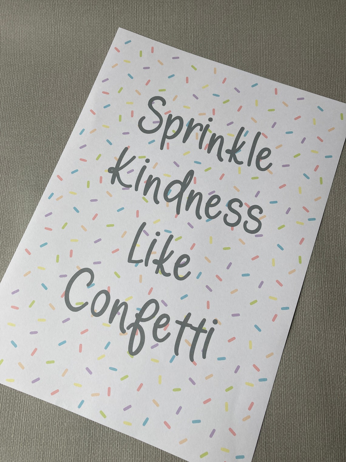 Sprinkle Kindness Like Confetti Wall Print A4 Size - Etsy