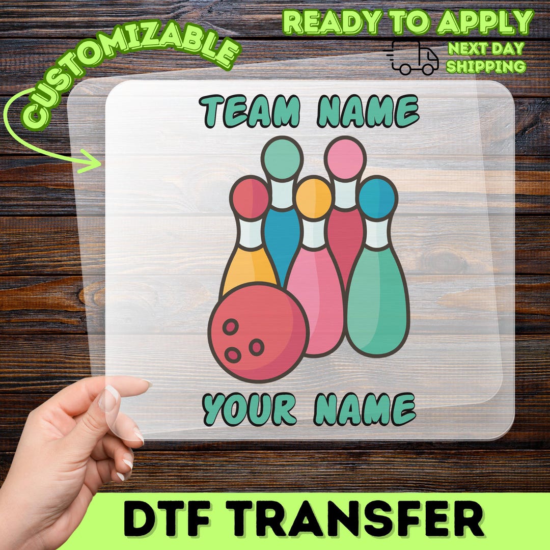 Custom Name Bowling Pins DTF Transfer, Personalized Team Name Design ...