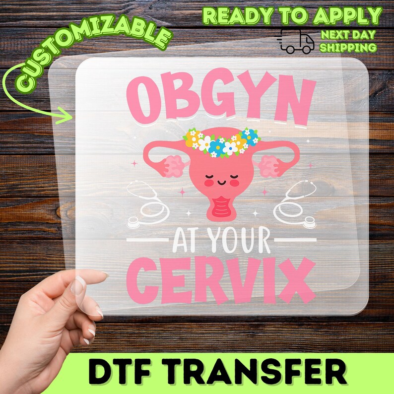 OBGYN at Your Cervix Decal, Funny Medical Humor DTF Transfer, Cartoon ...