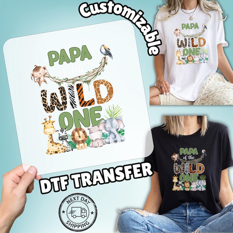 Papa of the Wild One Heat Transfer With Jungle Animals, Birthday Ready ...
