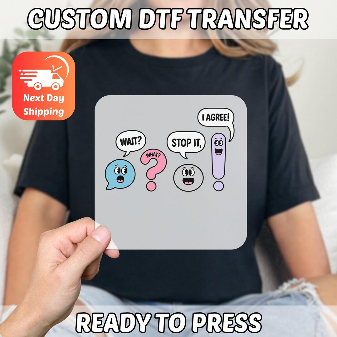 Funny Punctuation Humor DTF Transfer, Cartoon Conversation Iron-on ...