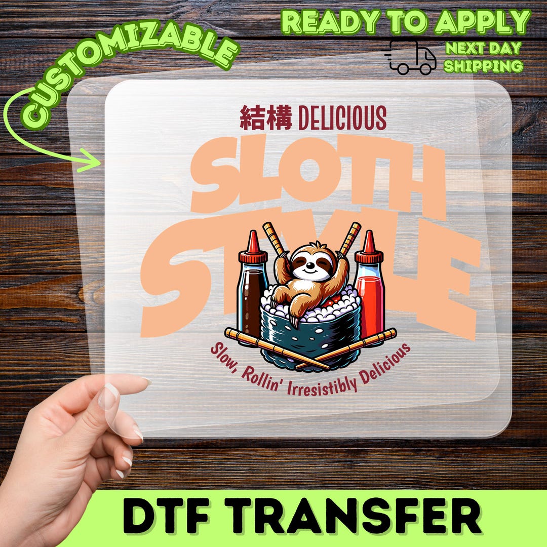 Cute Funny Sloth Sushi DTF Transfer Iron-on Ready to Press Apparel for ...