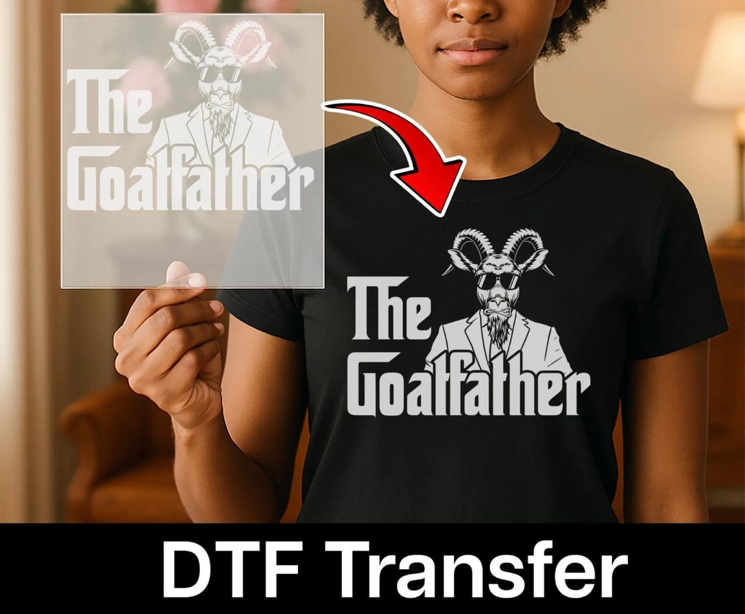 The Goatfather DTF Transfer, Funny Goat Shirt Design, Farm Animal Heat ...