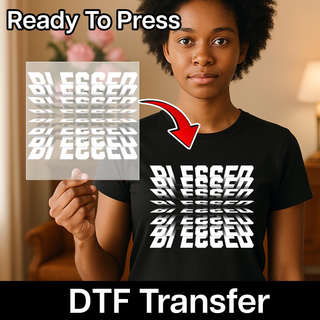 Inspirational & Motivational BLESSED DTF Transfer for Group Event Shirt ...