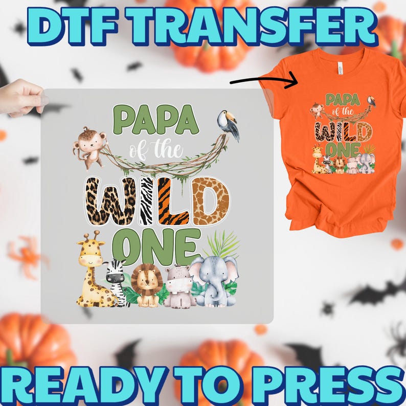Papa of the Wild One Heat Transfer With Jungle Animals, Birthday Ready ...