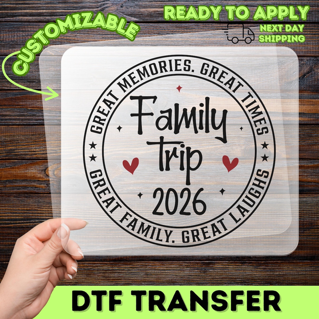 Family Trip 2026 DTF Transfer, Vacation Memories Heat Press Decal ...