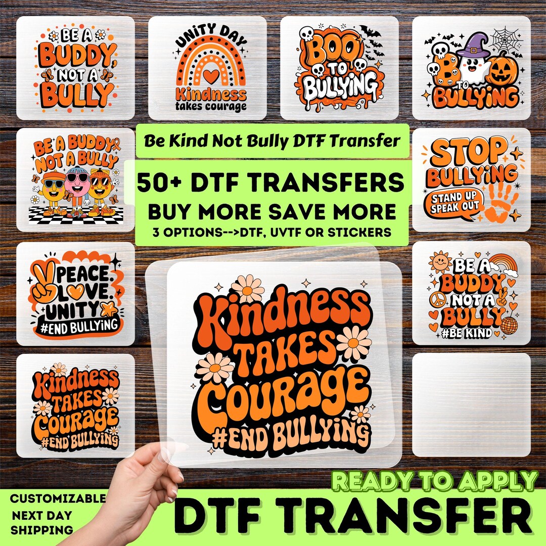 Be Kind Not Bully DTF Transfers - Anti-bullying Ready to Press Iron on ...
