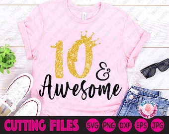 10th Birthday Svg, Double Digits Svg, Girls Birthday Svg, 10th Birthday ...