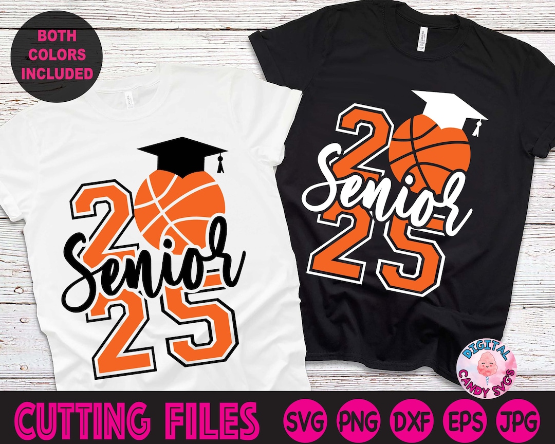 Basketball Senior 2025 Svg, Air Senior 2025, Senior Svg, Senior 2025 ...