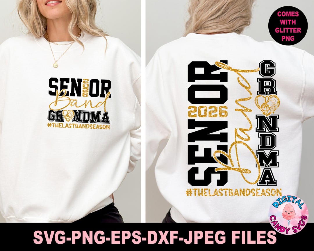 Senior Band Grandma Svg Png, Senior Band Svg Png, Senior Svg, Marching ...