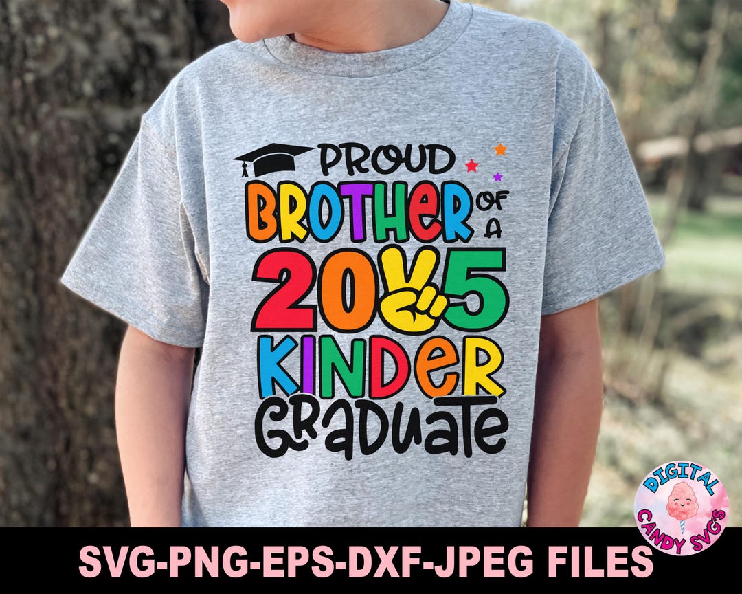 Proud Brother of A Kindergarten Grad Svg Png, Kindergarten Grad Svg Png ...