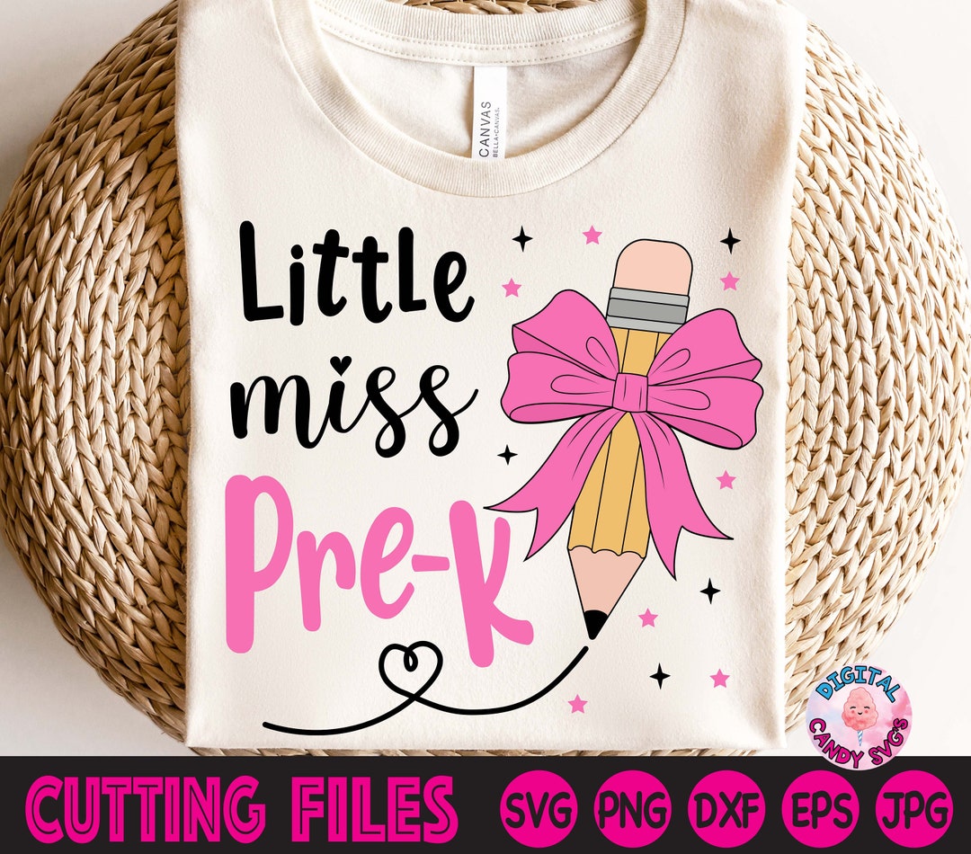 Little Miss Pre-k Svg Png, Pre-k Svg Png, Back to School Svg Png ...
