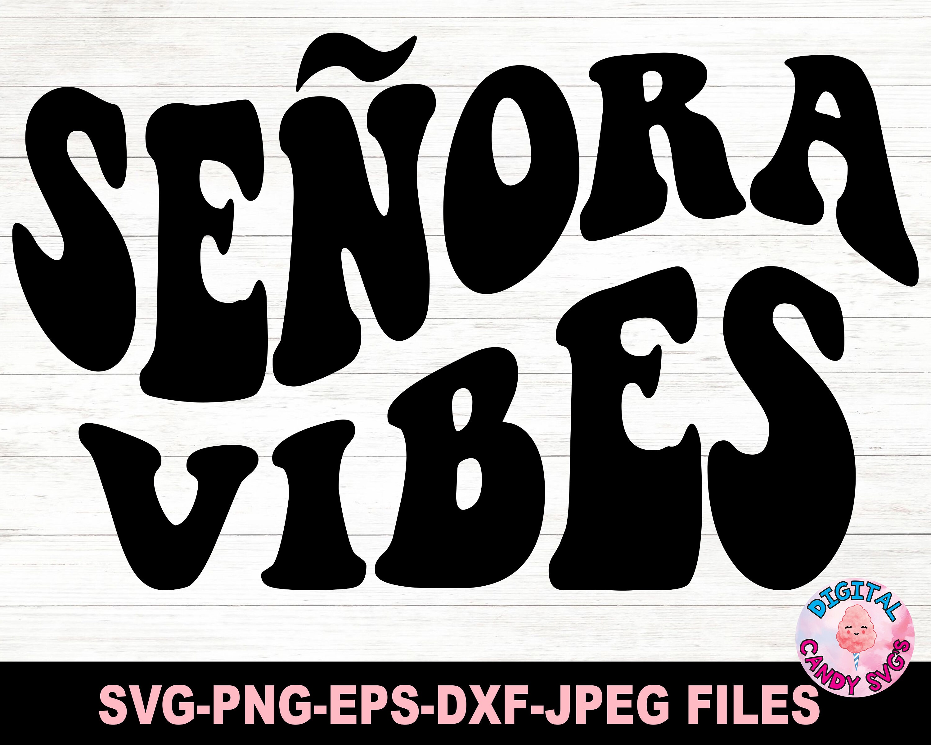 Latina Svg, Señora Vibes Svg, in My Señora Era Svg, Señora Svg, Wife ...