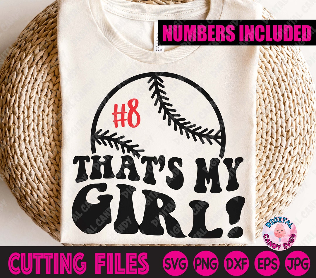 Baseball Svg, Softball Svg, Baseball Mom Svg, That's My Girl Svg ...
