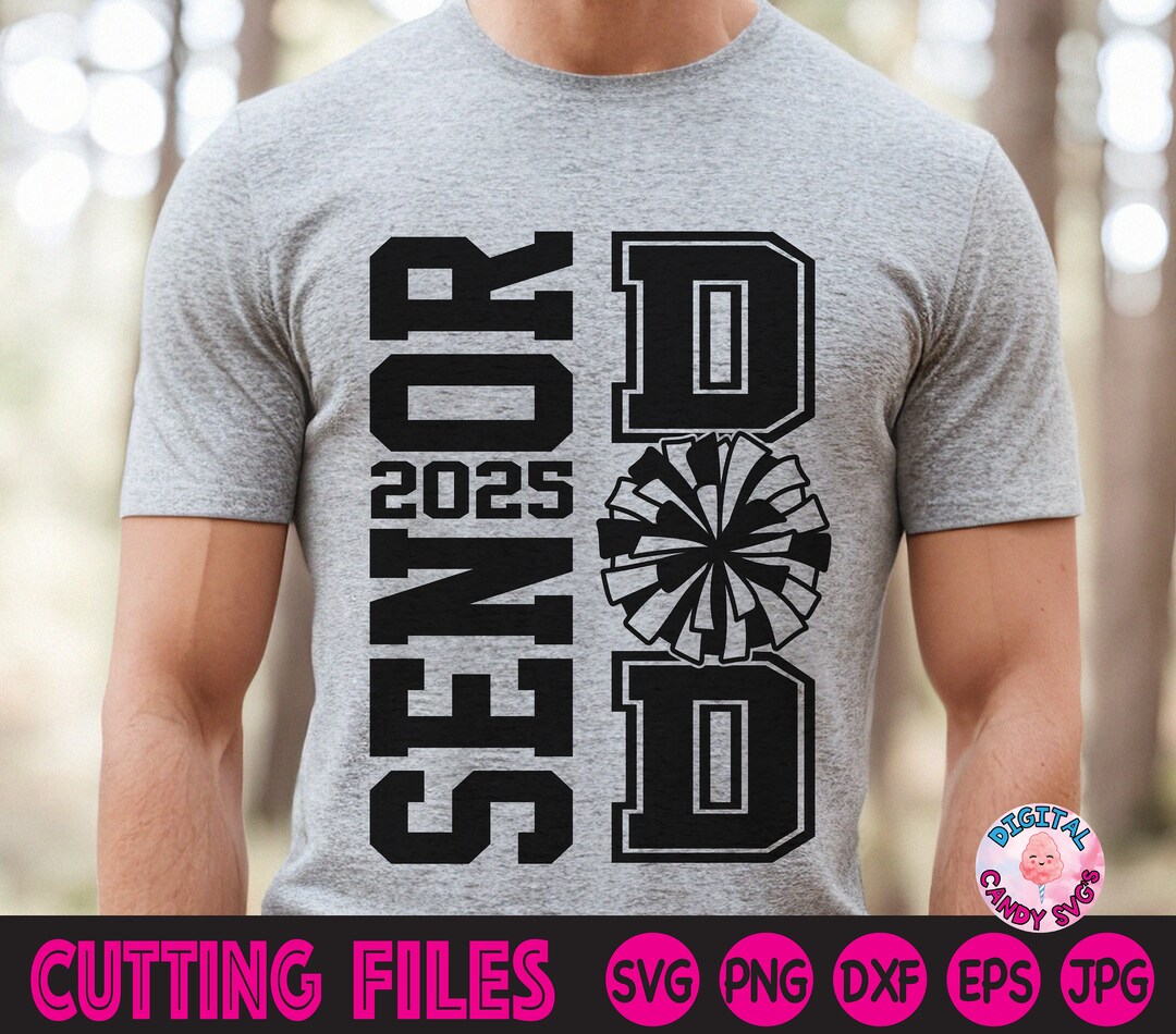 Cheer Senior Svg, Cheer Dad Svg, Senior 2025 Svg, Cheer Mom Svg, Senior ...