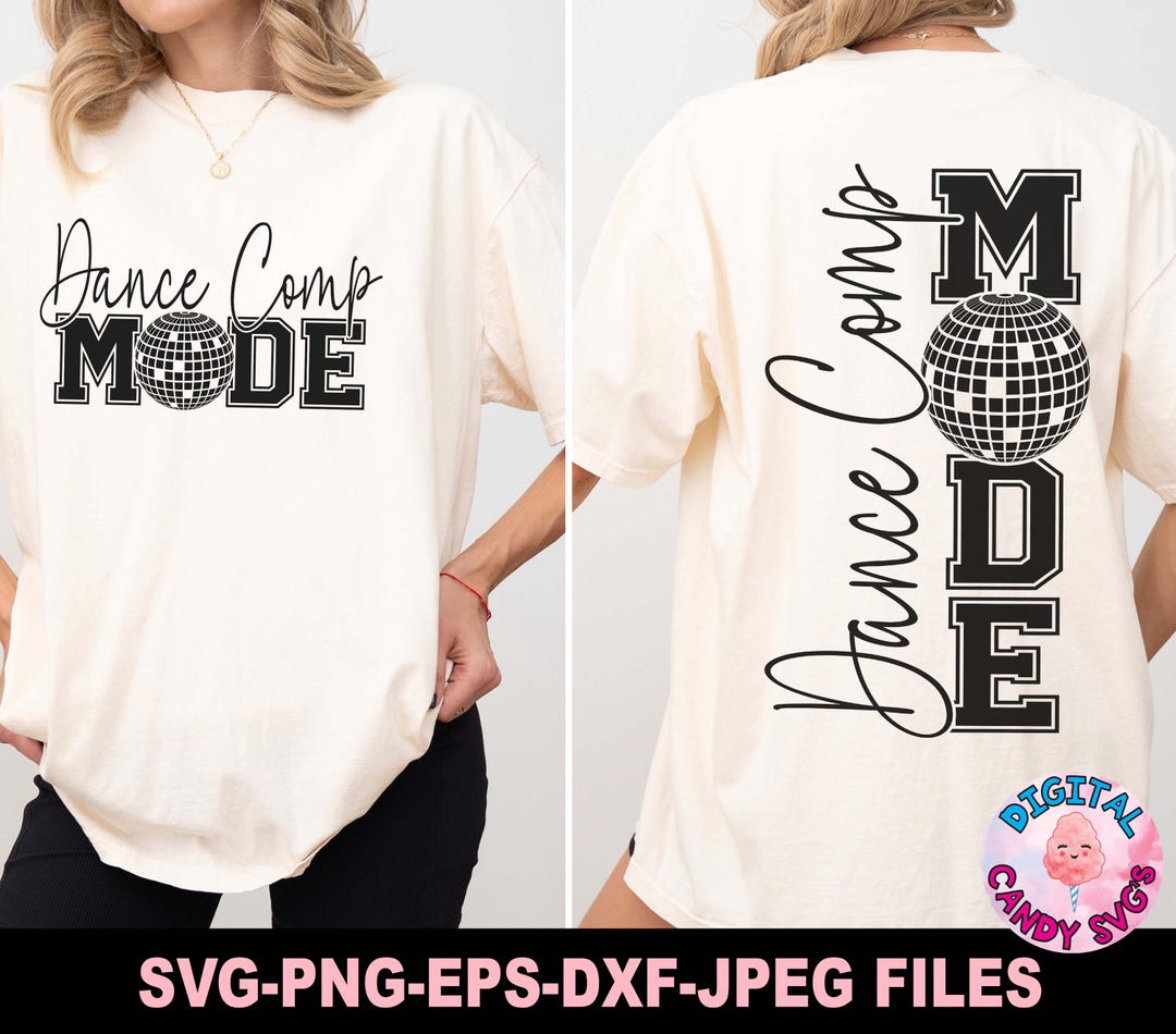 Dance Comp Mode Svg Png, Dance Svg Png, Dance Mom Svg Png, Comp Day Svg ...