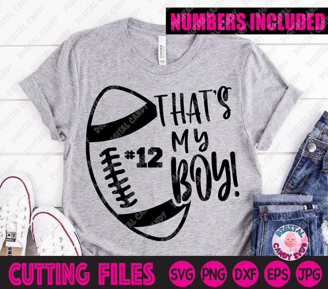 That's My Boy Svg, Football Mom Svg, Football Mama Svg, Biggest Fan Svg ...