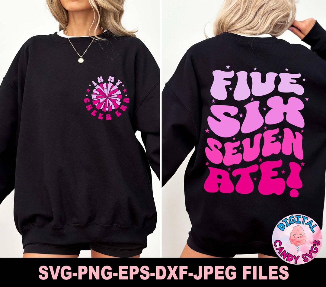 Five Six Seven Ate Svg Png, in My Cheer Era Svg Png, Cheer Svg Png ...