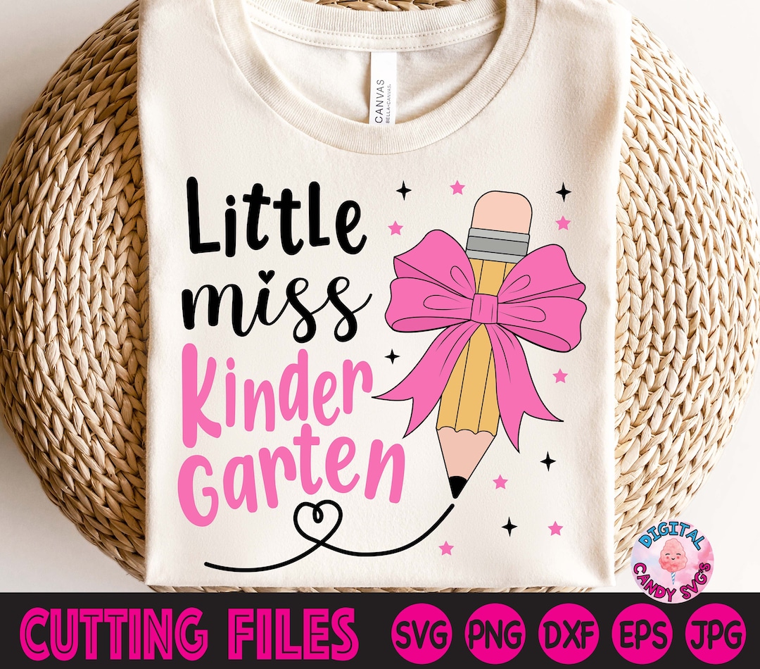 Little Miss Kindergarten Svg Png, Kindergarten Svg Png, Back to School ...