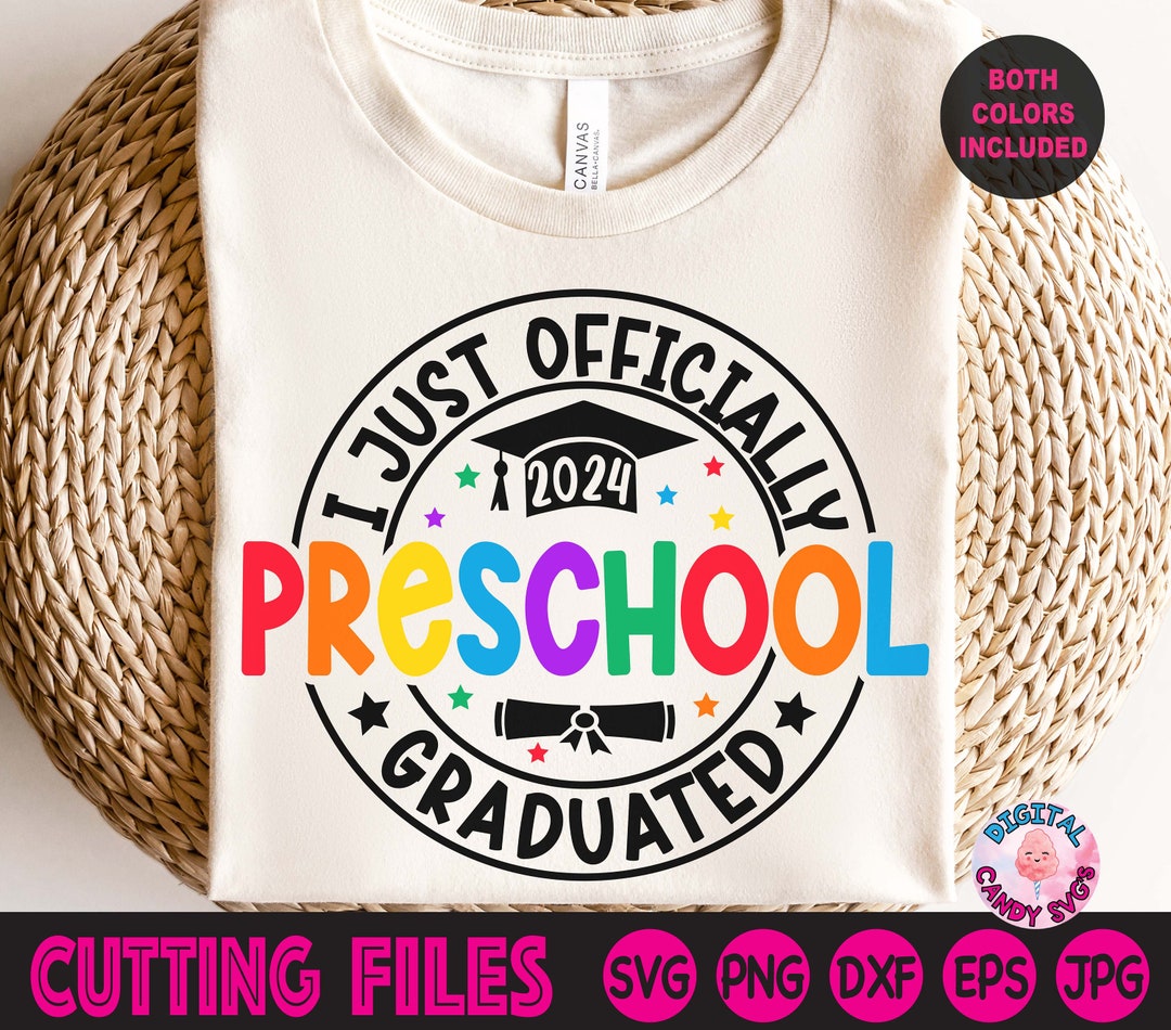 I Just Officially Graduated Preschool Svg, Preschool Graduate Svg, Pre ...