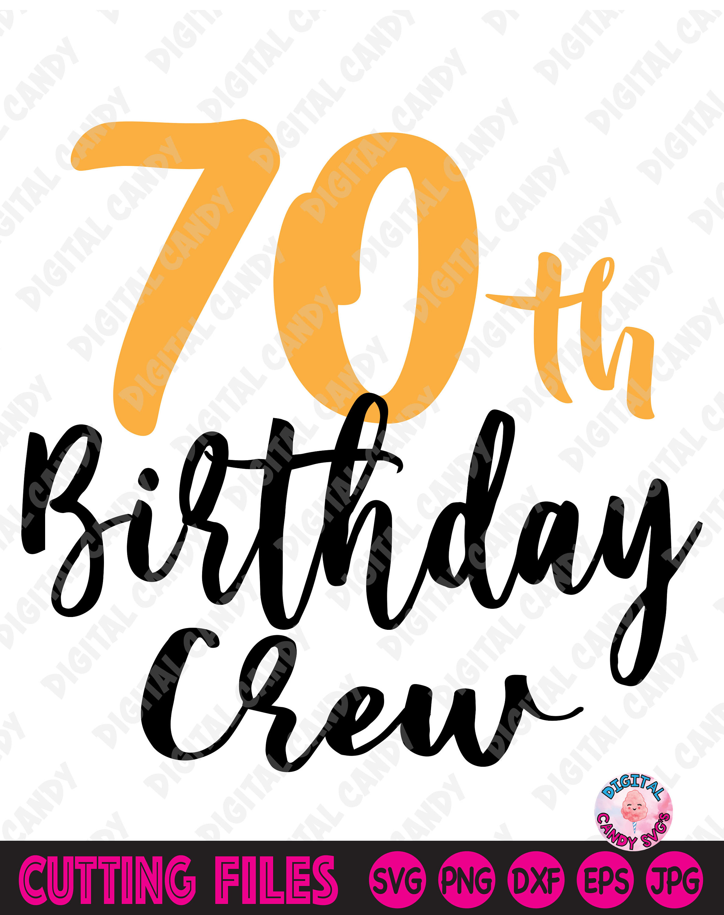 70th Birthday Crew Svg, 70th Birthday Svg, 70th Birthday Squad Svg, 70 ...