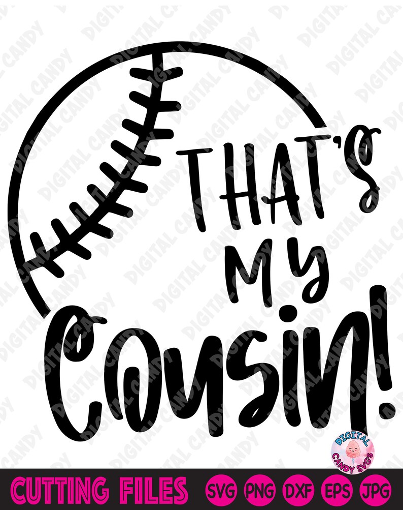 Baseball Svg, Baseball Cousin Svg, Baseball Aunt Svg, That's My Cousin ...