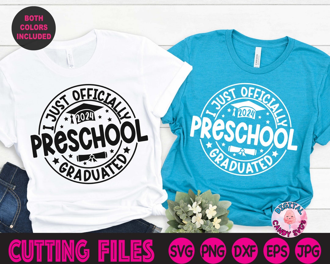 I Just Officially Graduated Preschool Svg, Preschool Graduate Svg, Pre ...