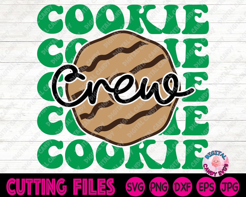 Cookie Crew Svg, Girl Scouts Svg, Girl Scout Troop Svg, Cookie Dealer ...