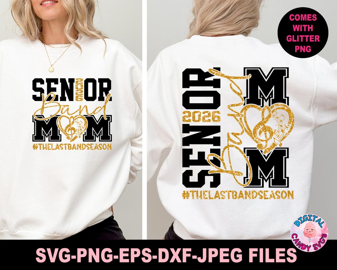 Senior Band Mom Svg Png, Senior Band Svg Png, Senior Svg Png, Band Svg ...