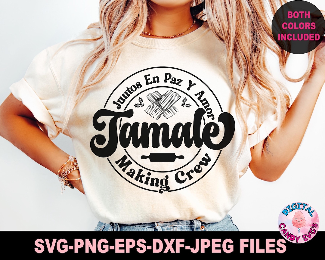 Feliz Navidad Svg, Tamale Making Crew Svg, Tamales Svg, Merry Christmas ...