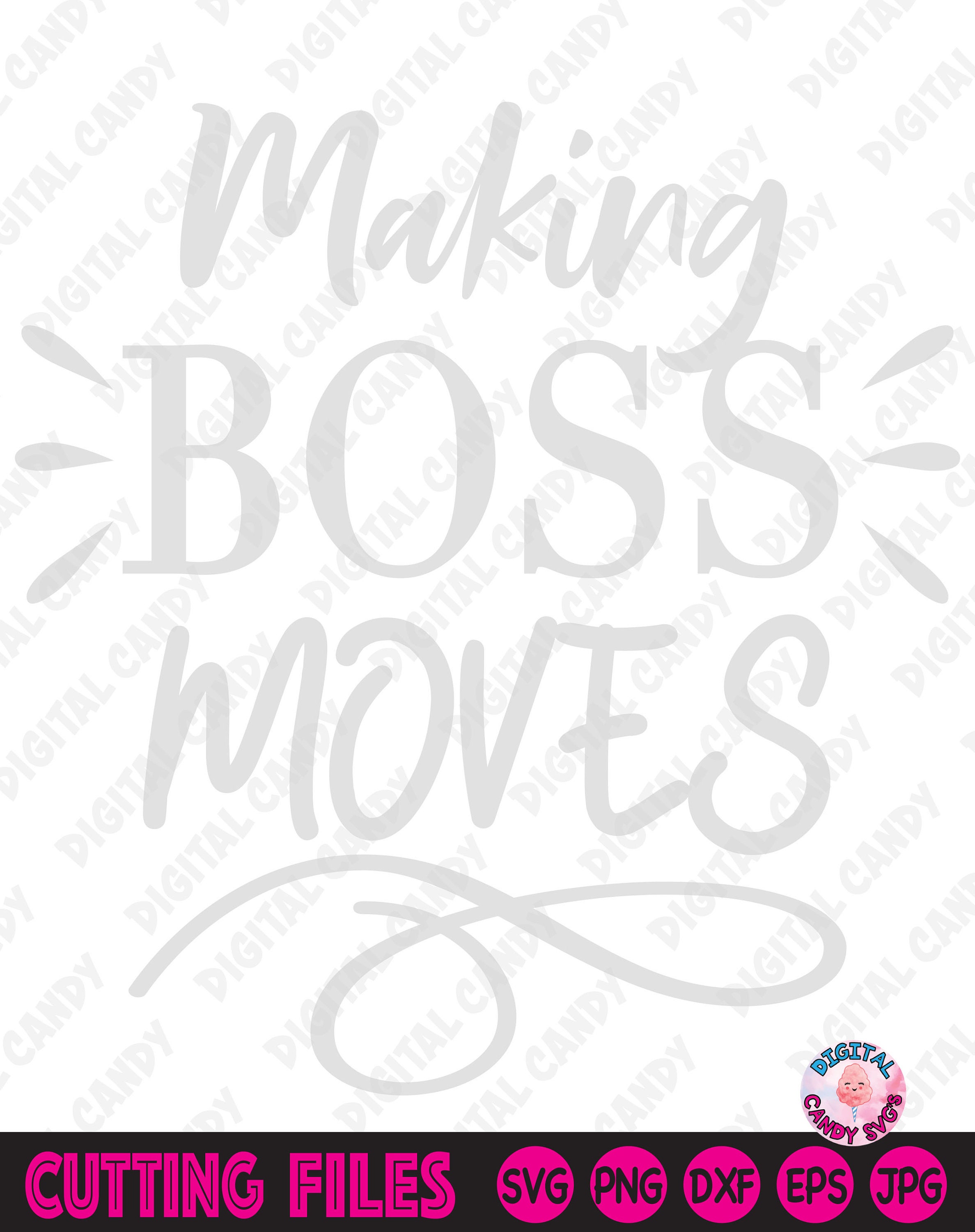 Making Boss Moves Svg Women Power Svg Boss Life Svg Mother | Etsy