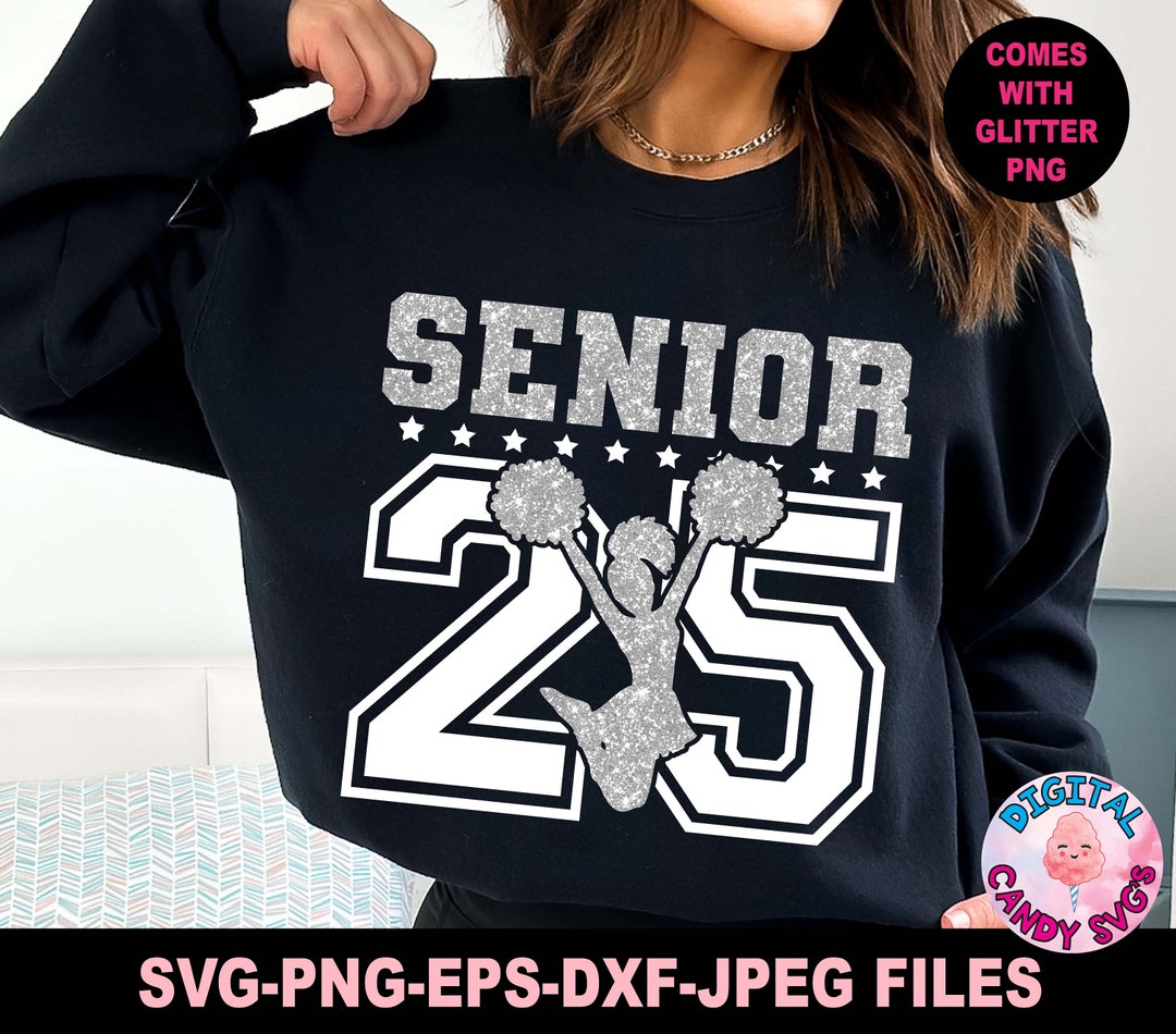Cheer Senior Svg Png, Senior 2025 Svg, Senior Svg, Graduate Svg ...