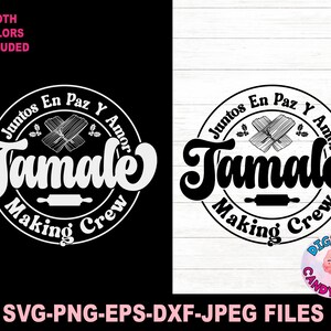 Feliz Navidad Svg, Tamale Making Crew Svg, Tamales Svg, Merry Christmas ...